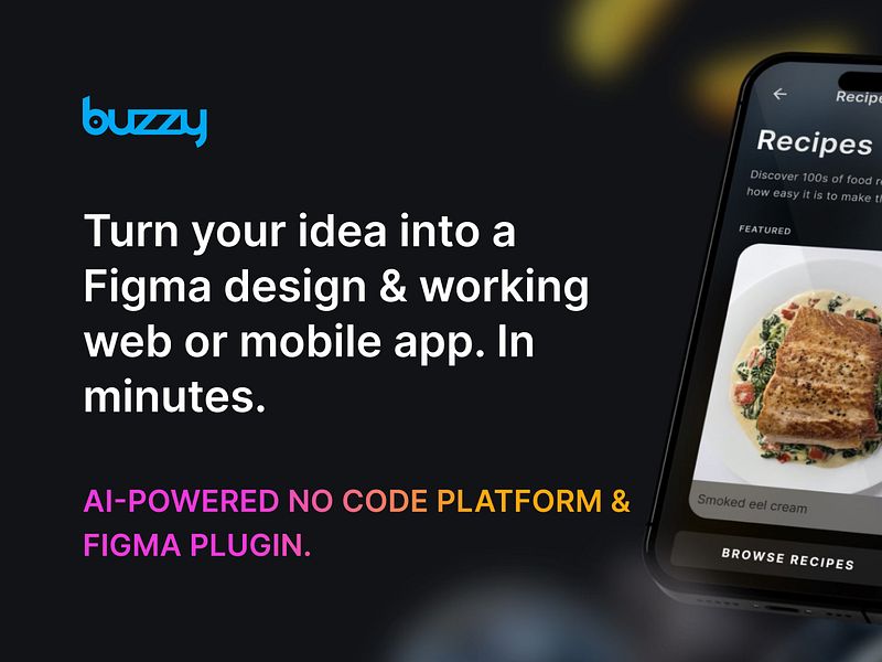 Buzzy AI: Turn an idea into a stunning app, Without code, | BetaList