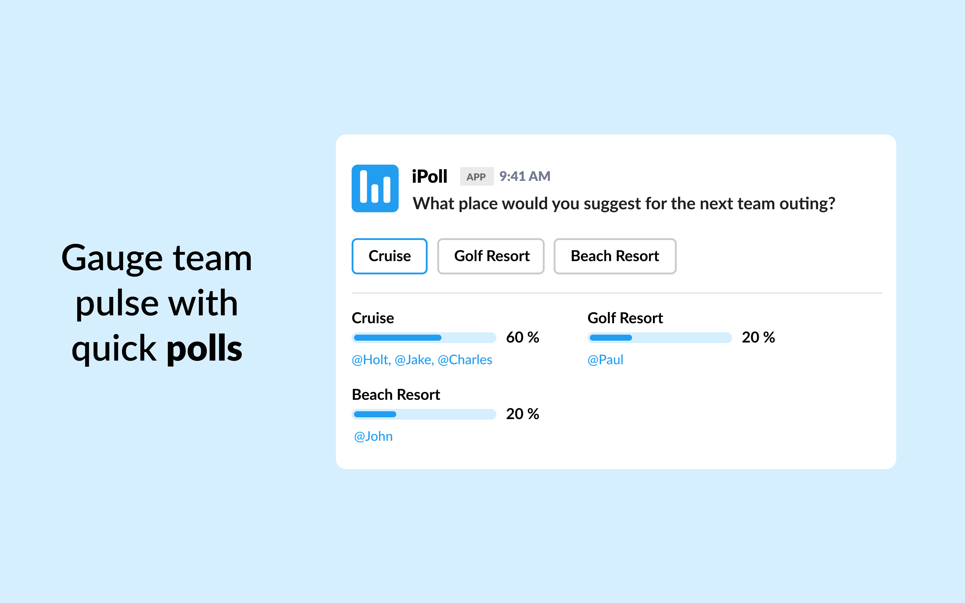 iPoll: An advanced polling companion for Slack | BetaList