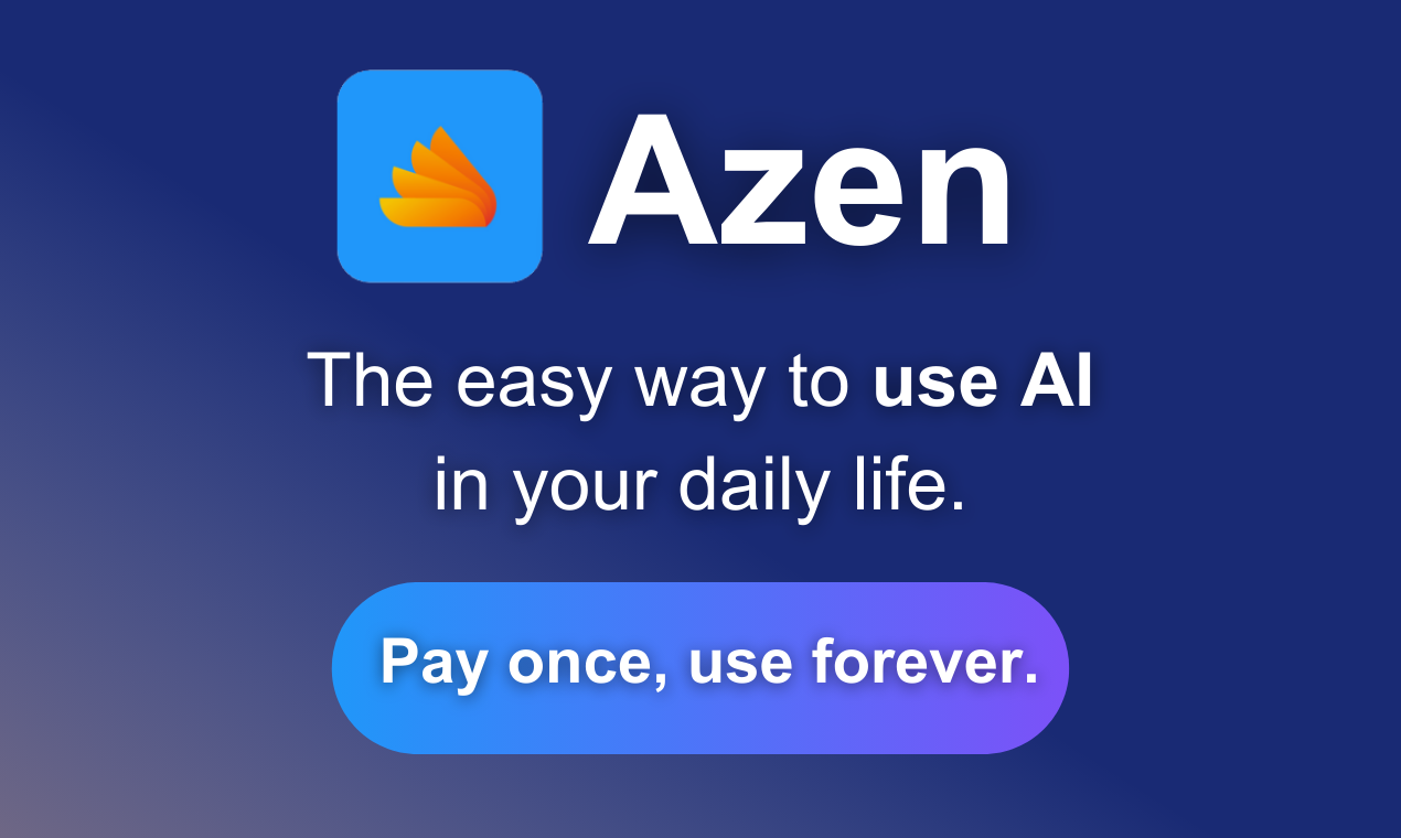Azen: The Ultimate AI-Suite for centralized AI Usage. | BetaList