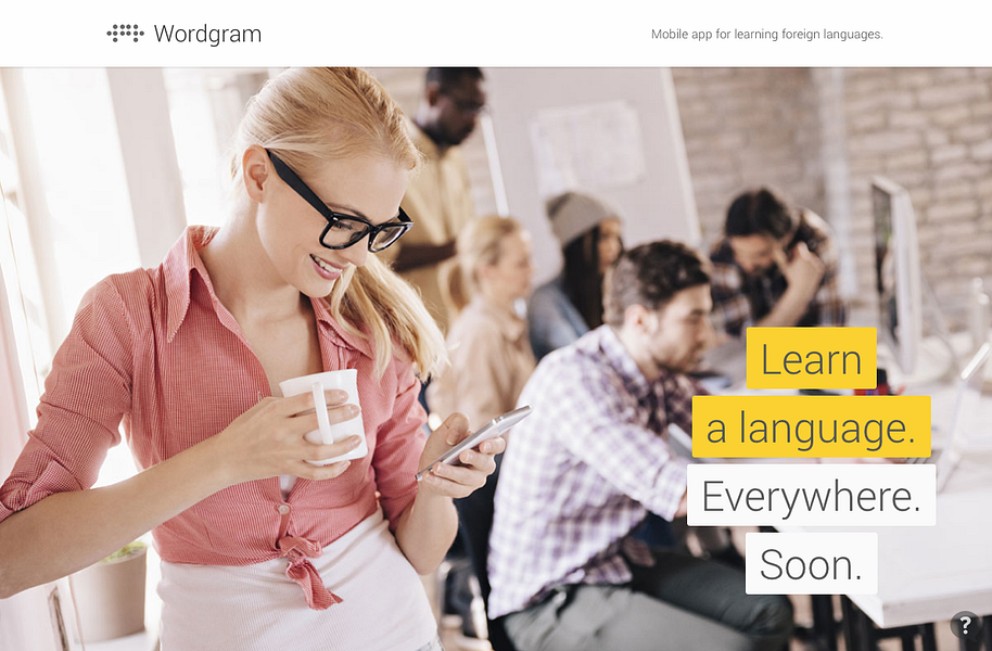 Wordgram: Learn a language. Anytime. Anywhere. | BetaList